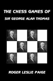 Buy The Chess Games of Sir George Alan Thomas Book Online at Low Prices ...