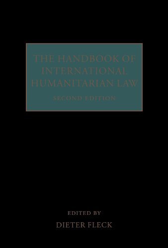 By : The Handbook of International Humanitarian Law Second (2nd ...