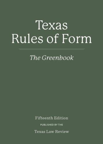 The Greenbook, Texas Rules of Form: Texas Law Review: 9781878674111 ...