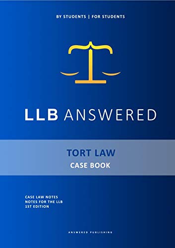 LLB Answered - Tort Law Case Book: Amazon.co.uk: Law Answered ...
