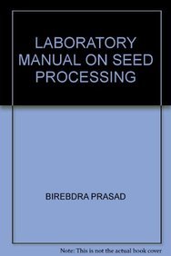 Laboratory Manual on Seed Processing : Buy Online at Best Price in KSA ...