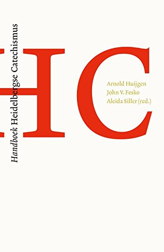 Handboek Heidelbergse catechismus (Dutch Edition) - Kindle edition by ...