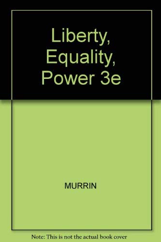 Liberty, Equality, Power: A History of the American People (Non ...