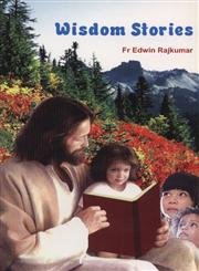 Wisdom Stories: Rajkumar Edwin: 9789380066158: Amazon.com: Books