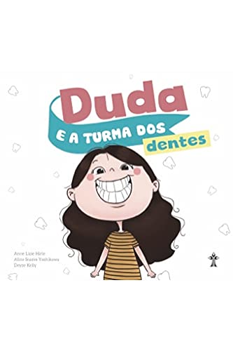 Duda e a Turma dos Dentes | Amazon.com.br