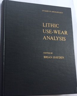 Amazon.fr - Lithic Use-Wear Analysis - Hayden, Brian - Livres