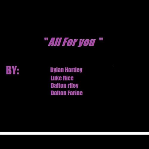 Amazon.co.jp: All for You : Dylan Hartley, Luke Rice, Dalton Riley ...