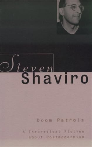 Doom Patrols: A Theoretical Fiction about Postmodernism (Serpent's Tail ...