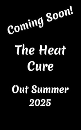 Amazon.com: The Heat Cure eBook : James, Addison: Kindle Store