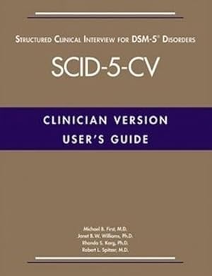 Structured Clinical Interview for Dsm-5 Disorders (Scid-5-cv): Clinician Version (Pack of 5 ...