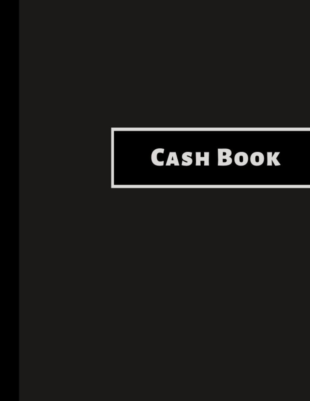 Amazon.com: Cash Book: Track Incoming & Outgoing Cash Transactions ...