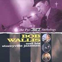 The Pye Jazz Anthology by Wallis, Bob: Amazon.co.uk: CDs & Vinyl