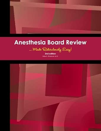 Anesthesia Board Review ... Made Ridiculously Easy! | Amazon.com.br