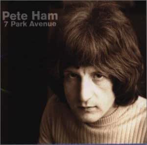 7 Park Avenue: Pete Ham: Amazon.it: CD e Vinili}