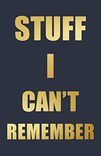 Stuff I Can't Remember: Password Log Book, Funny Alphabetical Internet ...