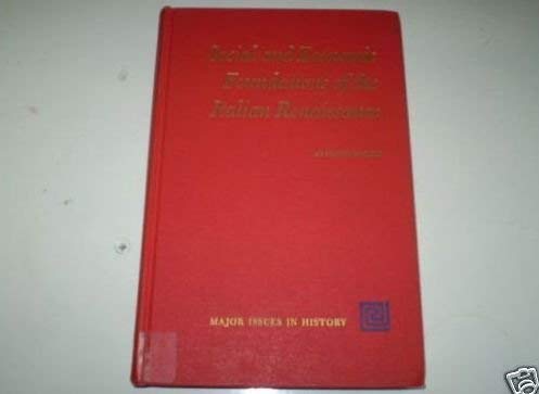 Social and Economic Foundations of the Italian Renaissance: Molho ...