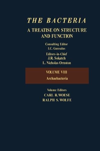 The Bacteria A Treatise on Structure and Function, Volume VIII ...