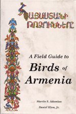 A Field Guide to Birds of Armenia by Martin S. Adamian (1997-06-01 ...