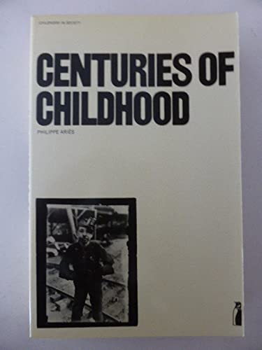 Centuries of Childhood: Aries, Philippe: 9780140811018: Amazon.com: Books
