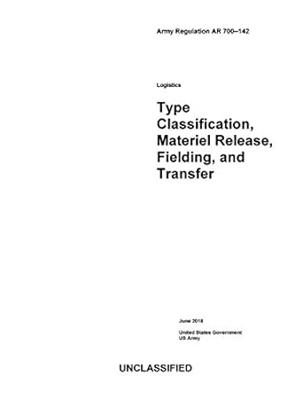Amazon.com: Army Regulation AR 700-142 Logistics Type Classification ...