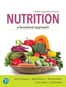 Nutrition: A Functional Approach, Canadian Edition, 4th edition: Janice ...