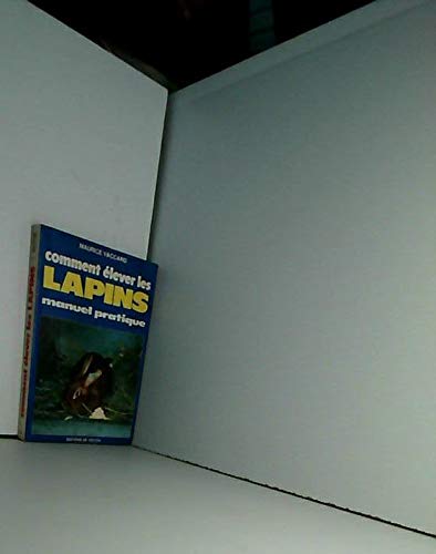 Amazon.com: Comment élever les lapins: 9782732803128: unknown author: Books