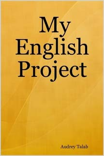 My English Project: Audrey Talab: Amazon.com: Books