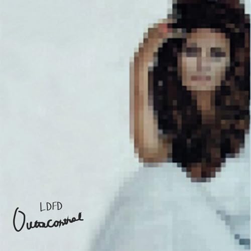 Play Outtacontrol by Ldfd on Amazon Music