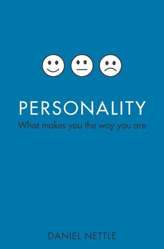 By Daniel Nettle Personality: What makes you the way you are (1st ...