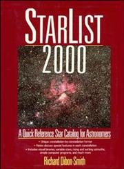 StarList 2000: A Quick Reference Star Catalog for Astronomers: Dibon ...