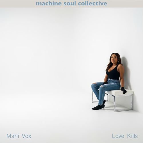 Love Kills by Machine Soul Collective on Amazon Music - Amazon.co.uk