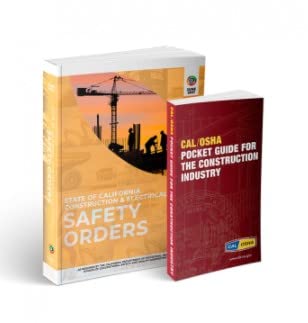 Cal/OSHA Construction Safety Orders and Pocket Guide Combo: State of ...