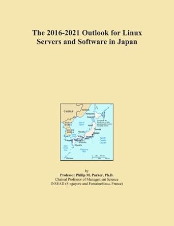 The 2016-2021 Outlook for Linux Servers and Software in Japan ...