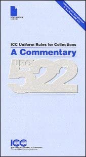 A Commentary on URC 522: International Chamber of Commerce ...