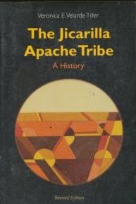 The Jicarilla Apache Tribe: A History, 1846-1970: Veronica E. Tiller ...