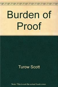 Burden of Proof: Scott Turow: 9780446791687: Amazon.com: Books