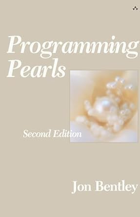 Amazon.com: Programming Pearls eBook : Bentley, Jon: Books