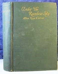 Under the Rainbow Sky: COLVER, ALICE ROSS: Amazon.com: Books