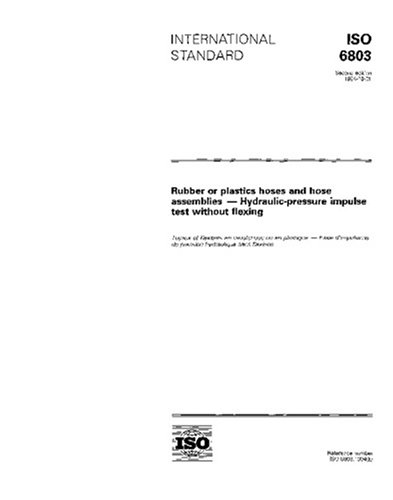 ISO 6803:1994, Rubber or plastics hoses and hose assemblies - Hydraulic ...