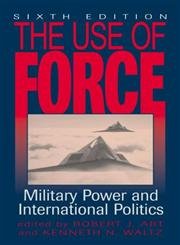 Amazon.com: The Use of Force: Military Power and International Politics ...