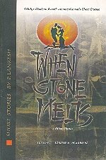When Stone Melts and Other Stories: P. Lankesh, Vanamala Viswanatha ...