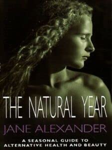 The Natural Year : Alexander, Jane: Amazon.co.uk: Books