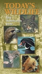 Today's Wildlife Field Identification Guide (P1007 / 2007 EDITION ...