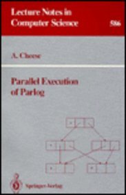 Parallel Execution Of Parlog Lecture Notes In Computer Science,: Cheese ...