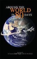 Around the World in Eighty Days: Rahul Monga: 9788190743129: Amazon.com ...
