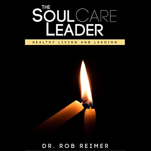 Soul Care: 7 Transformational Principles for a Healthy Soul (Audible ...