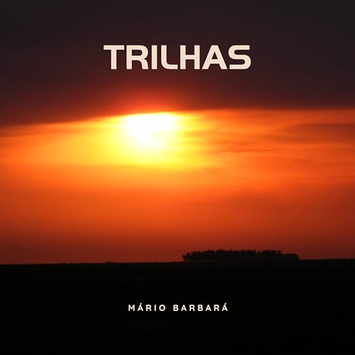 Écouter Trilhas par Mário Barbará sur Amazon Music Unlimited