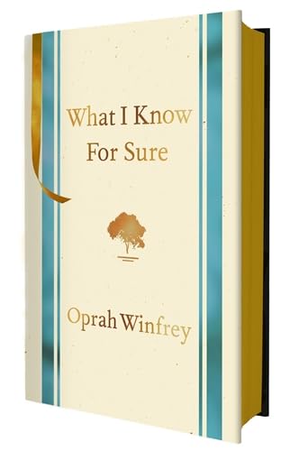 What I Know for Sure: Winfrey, Oprah: 9781509822737: Amazon.com: Books