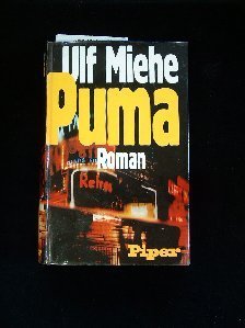 Amazon.com: Puma: Roman (German Edition): 9783492021760: Miehe, Ulf: Books
