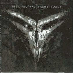 Fear Factory, Fear Factory - Transgression - Amazon.com Music